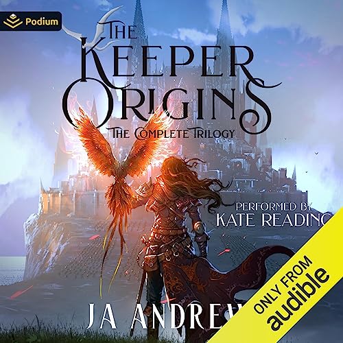 The Keeper Origins: The Complete Trilogy by J. A. Andrews | Emily Romrell